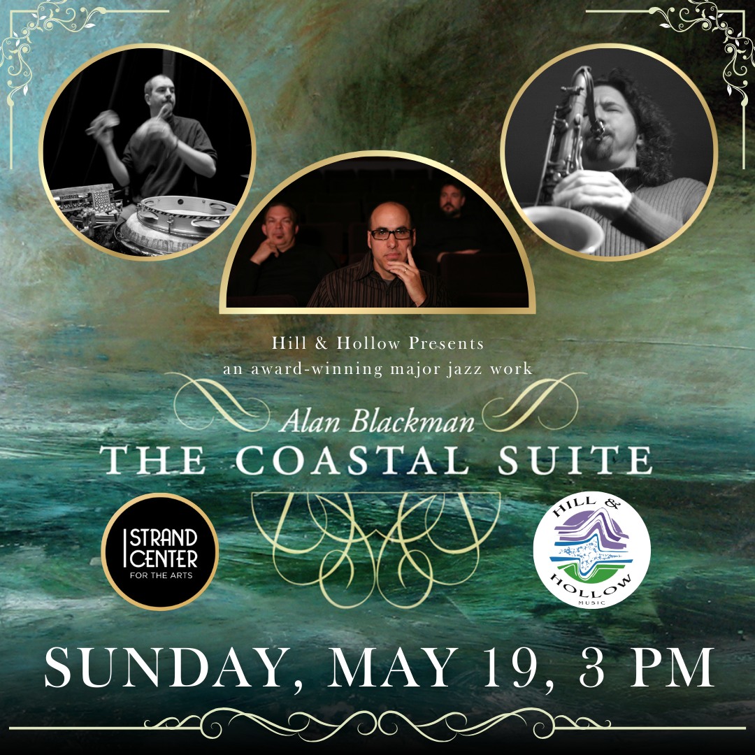 ANNOUNCING Hill & Hollow Music Presents: Alan Blackman Jazz- Performing ...
